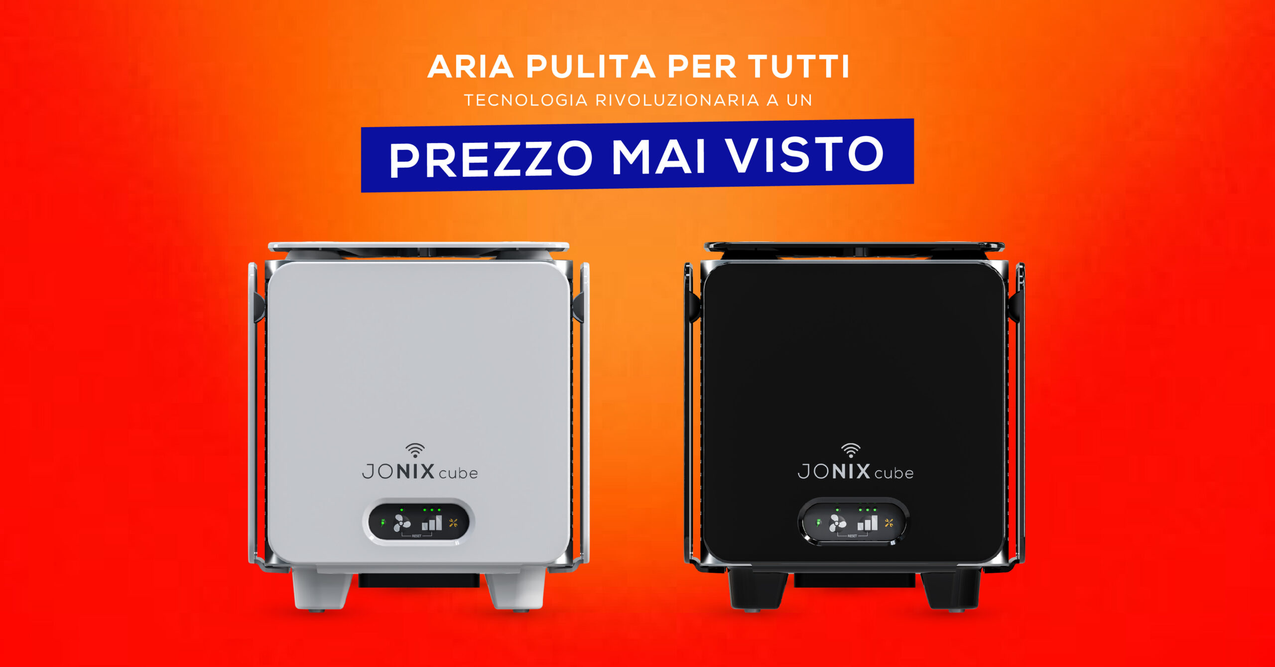 PROMOZIONE: Jonix Cube IoT A UN PREZZO MAI VISTO - Purifica l'aria di casa